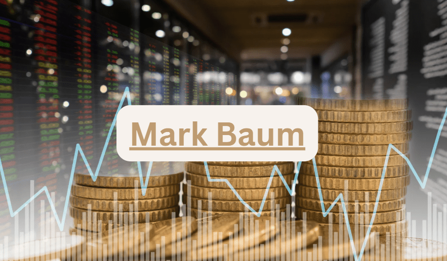 Mark Baum | Complete Information [2025]
